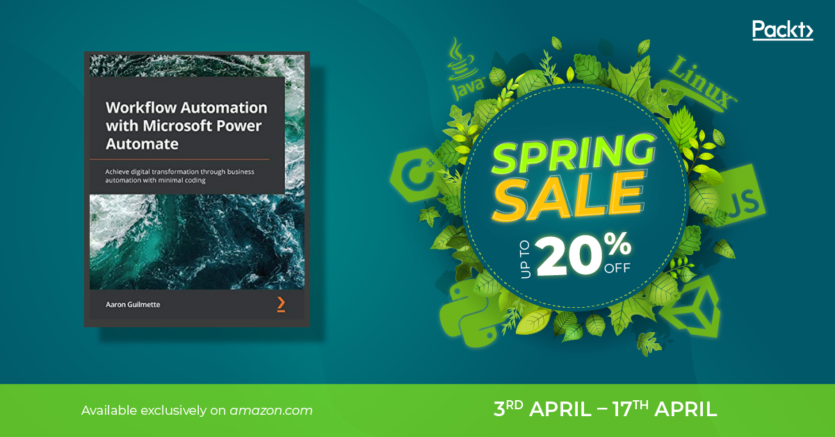 Spring Promo for Workflow Automation with Microsoft Power Automate ...
